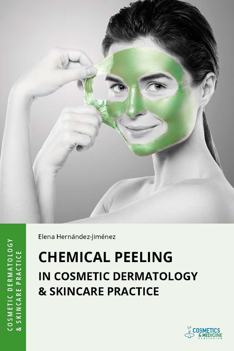 CHEMICAL PEELING IN COSMETIC DERMATOLOGY & SKINCARE PRACTICE ...