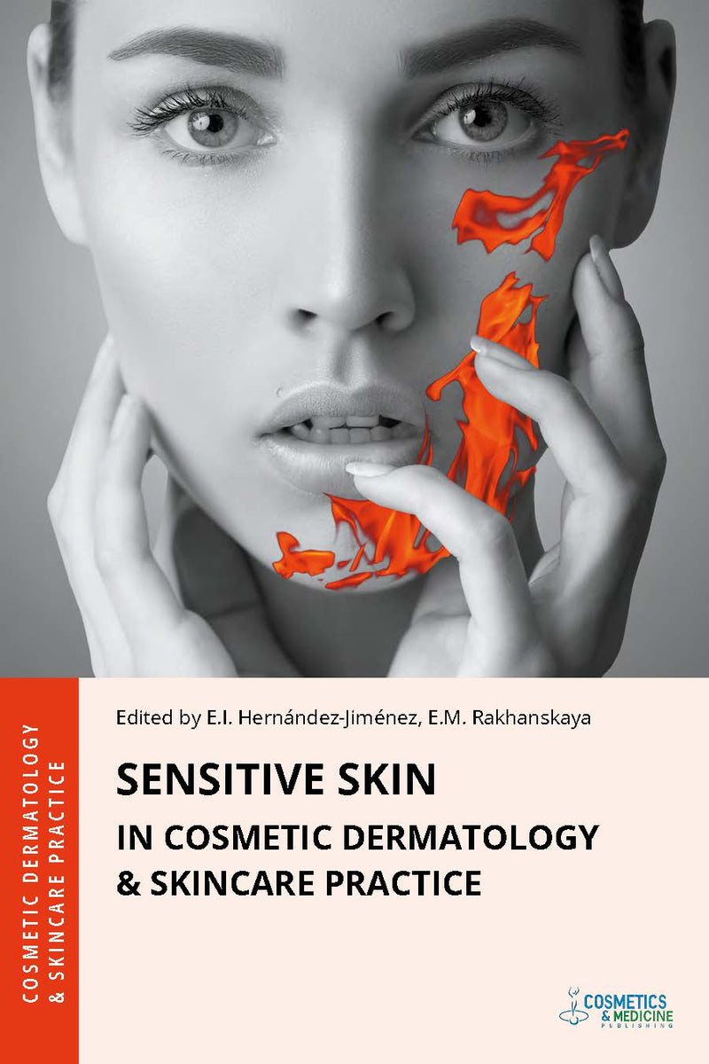 SENSITIVE SKIN IN COSMETIC DERMATOLOGY & SKINCARE PRACTICE – Cosmetics ...
